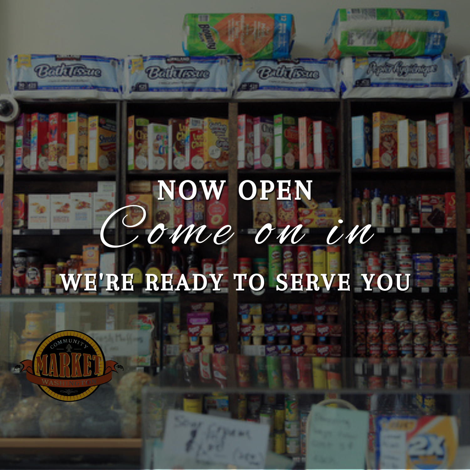 Come on in! We're ready to serve you – Washington Community Market